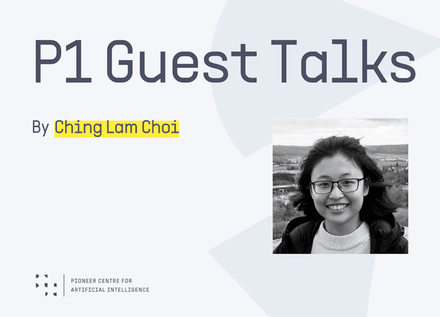 Lunch talk by Ching Lam Choi | Event | Pioneer Centre for Artificial ...