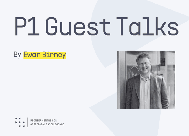Talk by Ewan Birney | Event | Pioneer Centre for Artificial Intelligence